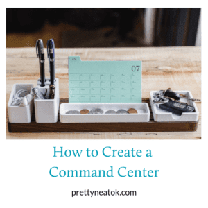 How to Create a Command Center