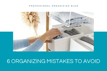 Organizing Mistakes to Avoid | From a Pro. Organizers